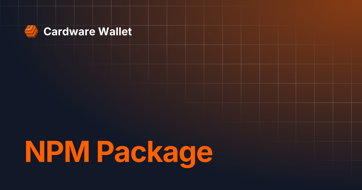 NPM Package | Cardware Wallet